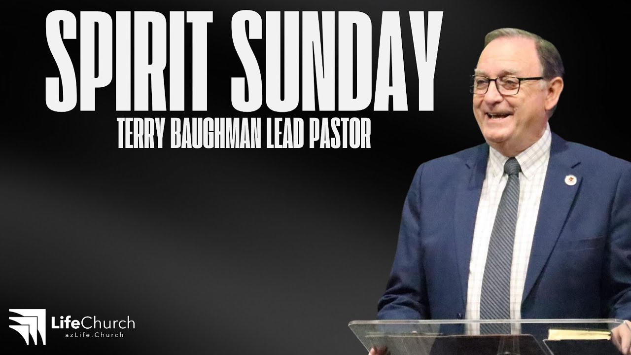 12.15.24 Spirit Sunday with Lead Pastor Terry Baughman - YouTube