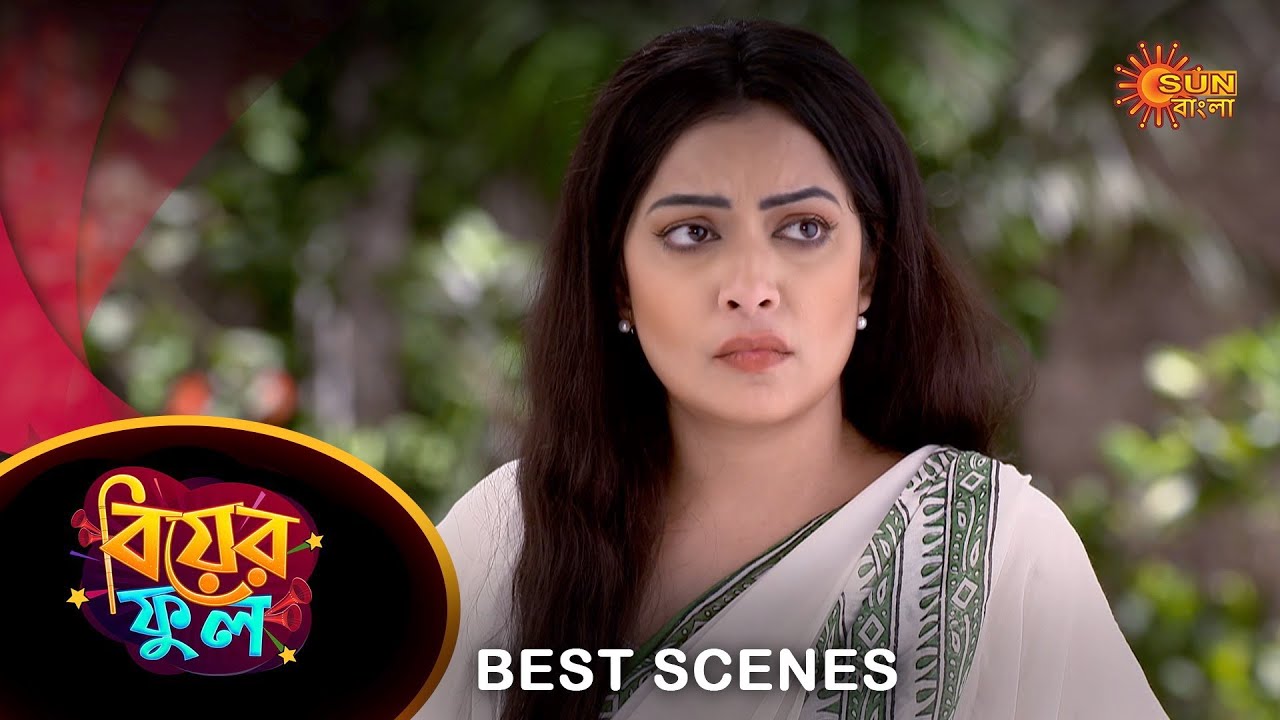 Biyer Phool - Best Scene | 13 Oct 2023 | Full Ep FREE on SUN NXT | Sun ...