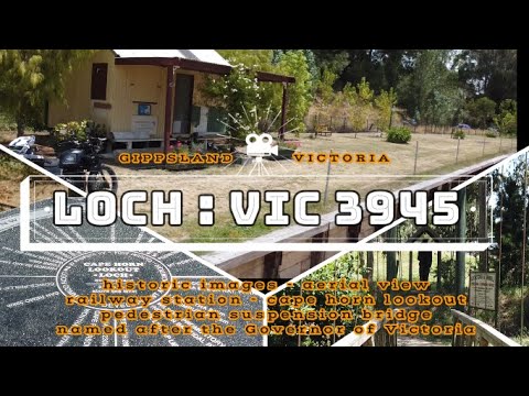Aerial view - Historical Images : Loch - Victoria Australia - YouTube