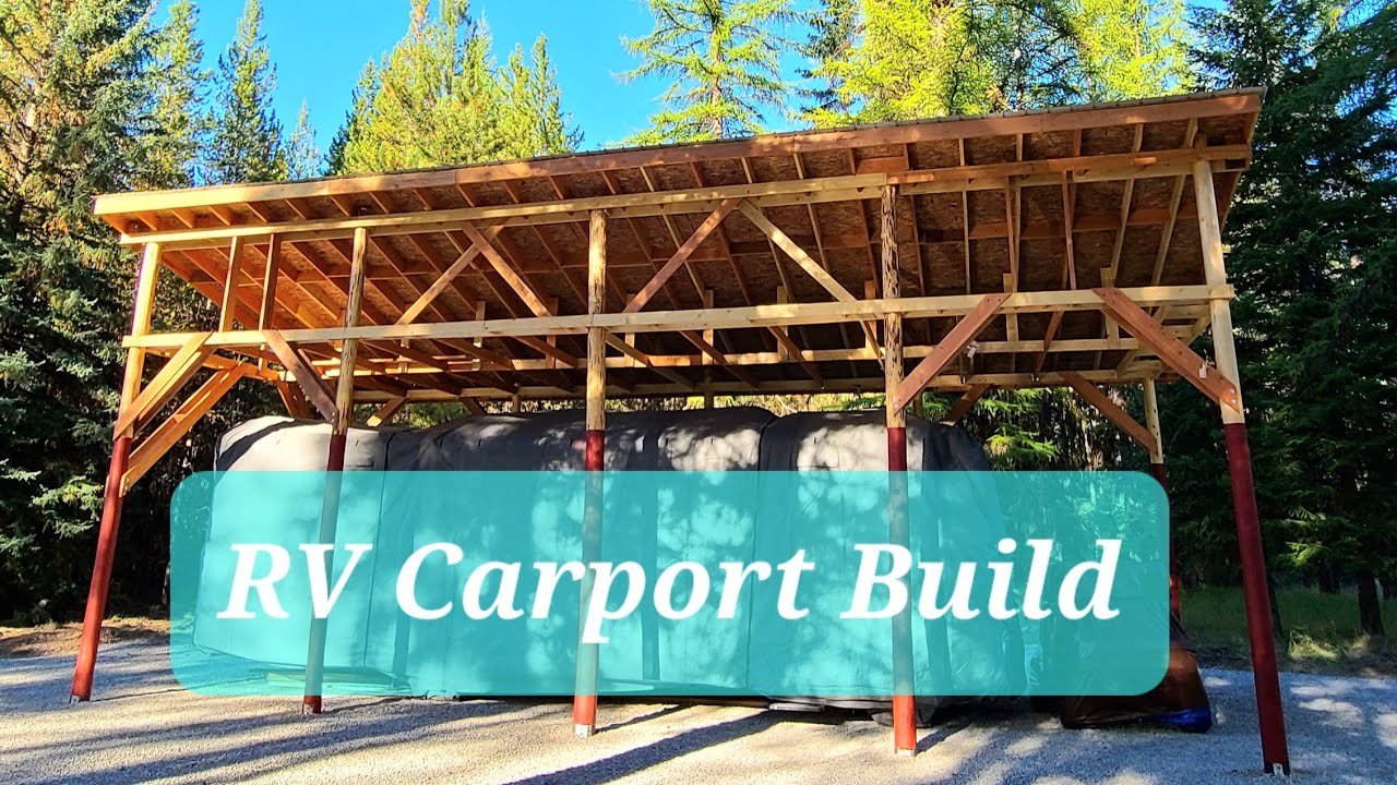 RV Carport Build On The Ranch! - YouTube