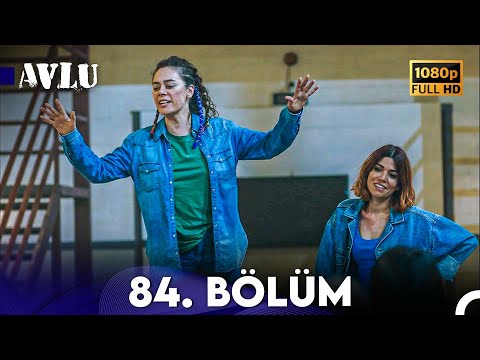 Avlu 84. Bölüm (FULL HD)