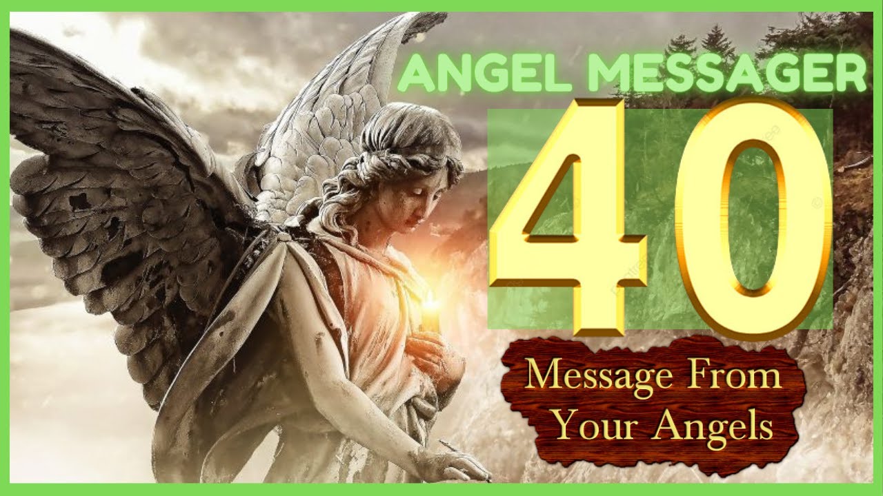 🎯Angel Number 40 Meaning ️connect with your angels and guides - YouTube