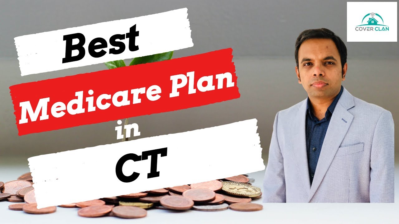 How to find best medicare plan in CT? - YouTube