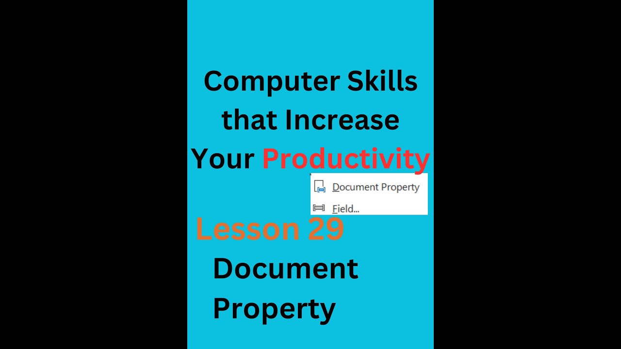 Computer Skills that Increase Your Productivity || Lesson 29 Document ...