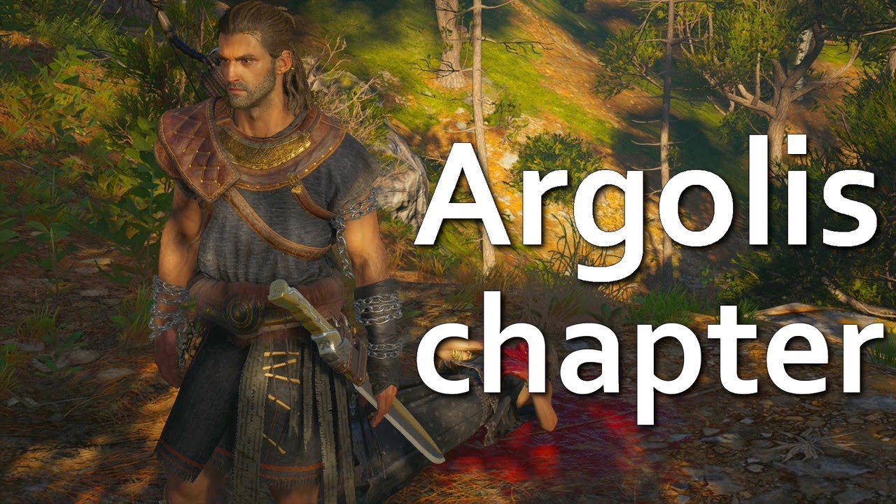 AC Odyssey| Chapter 6 - Argolis - YouTube