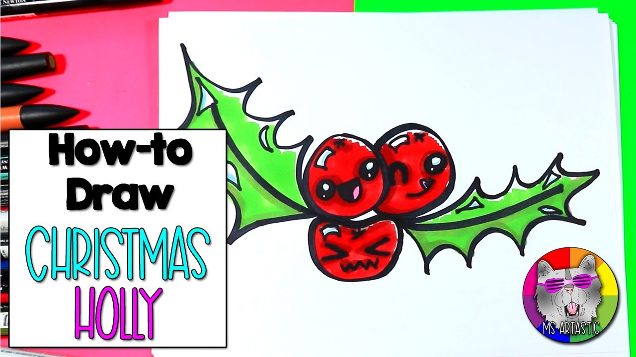 How To Draw Christmas Holly Berries for KIDS!, Cartoon Holly Step-By ...