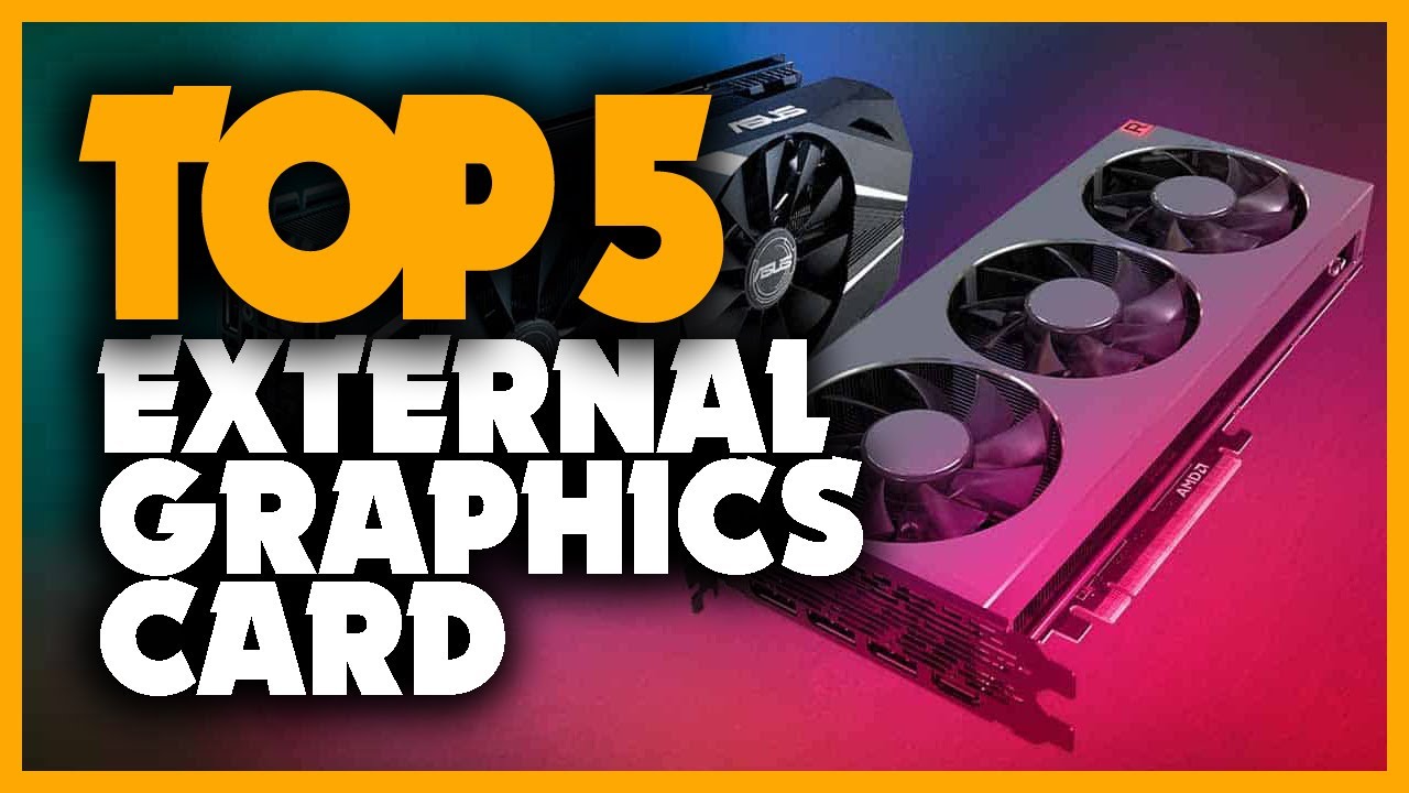 TOP 5: Best External Graphics Card for Laptop 2022 | Cheap External GPU ...
