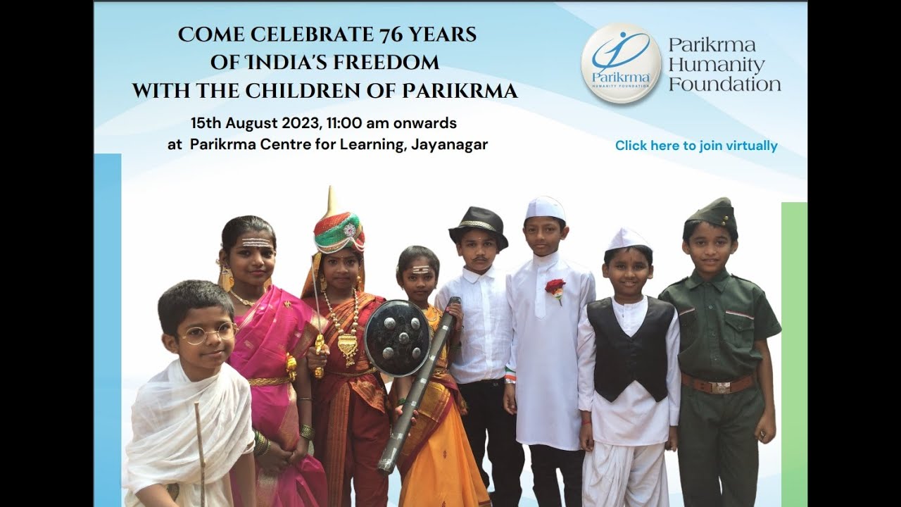 India Independence Day celebration at Parikrma Humanity Foundation ...