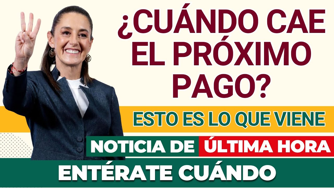 💰 Próximo pago confirmado, entérate cuándo 🔍 - YouTube