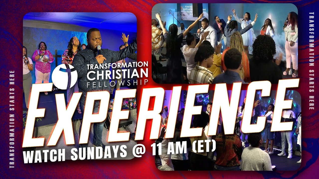 Transformation Christian Fellowship // Sunday Experience (JUN 23, 2024 ...