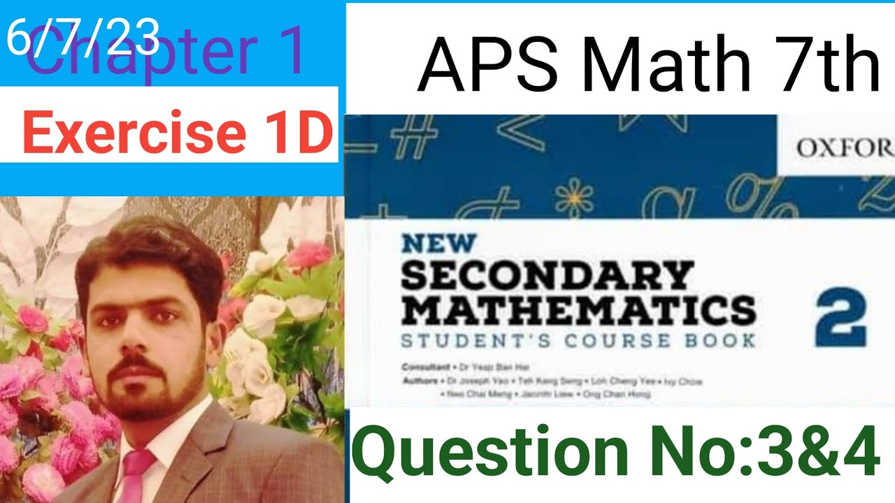 Exercise 1D Question No:3&4 || APS Math 7th || New secondary ...