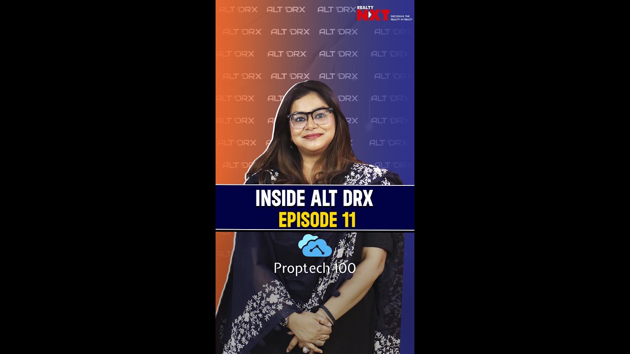 Kritika Singh Rawat Delves Into ALT DRX In Proptech 100 | Ep 11 - YouTube