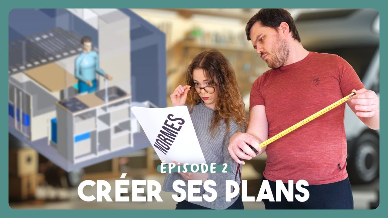 Comment créer les plans d'aménagement de son van ? 2D, 3D, normes VASP ...