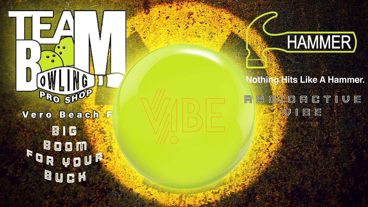 Hammer Radioactive VIBE!!!/// Complete Ball Review - YouTube