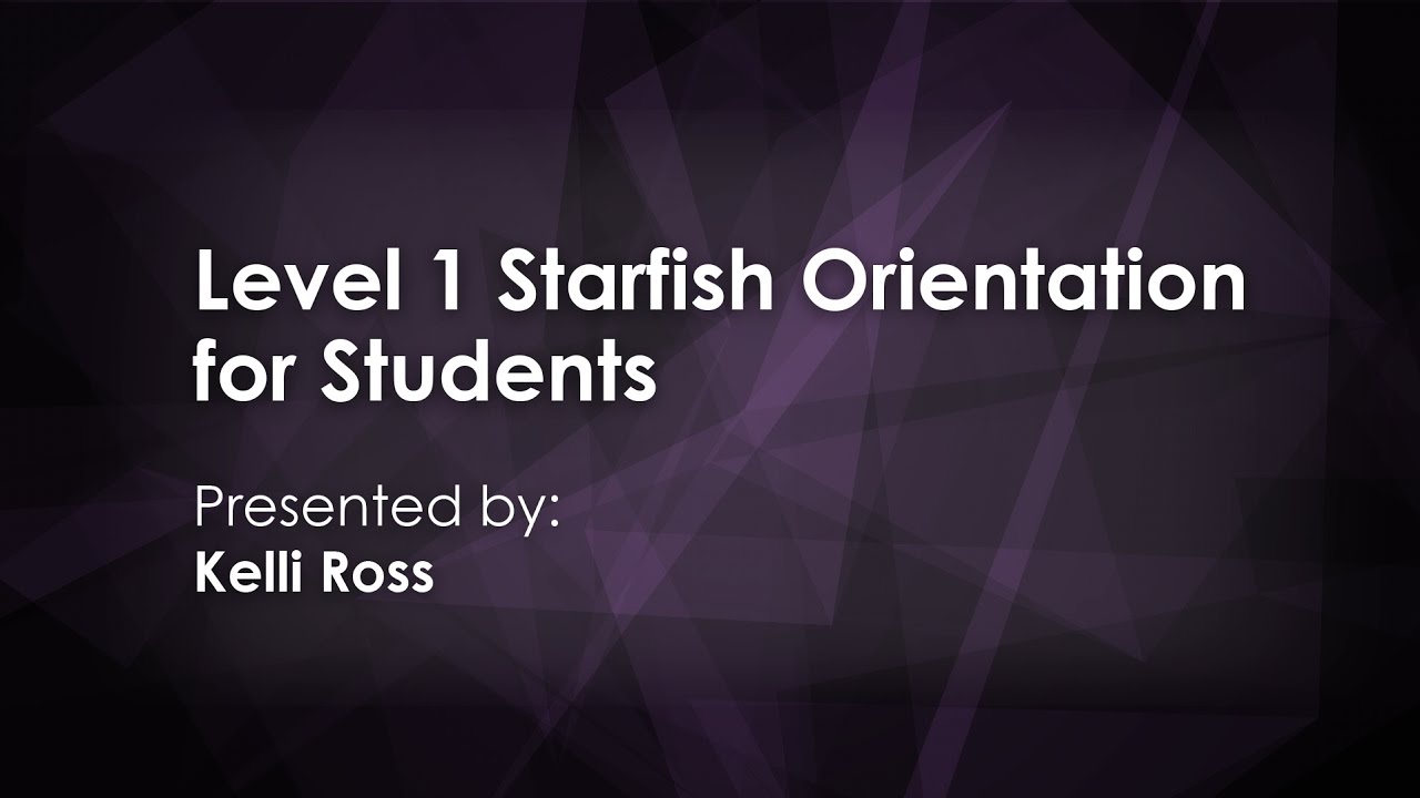 Starfish Software Orientation for Students - YouTube