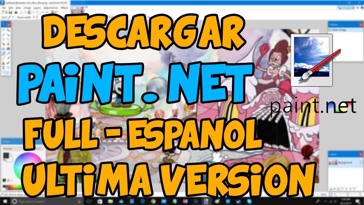 COMO DESCARGAR PAINT.NET ÚLTIMA VERSIÓN | WINDOWS 7-8-10 | 2018 - YouTube