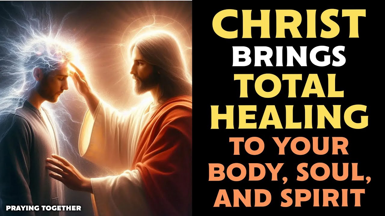 DIVINE HEALING THROUGH CHRIST: TOTAL HEALING FOR YOUR BODY, SOUL, AND ...