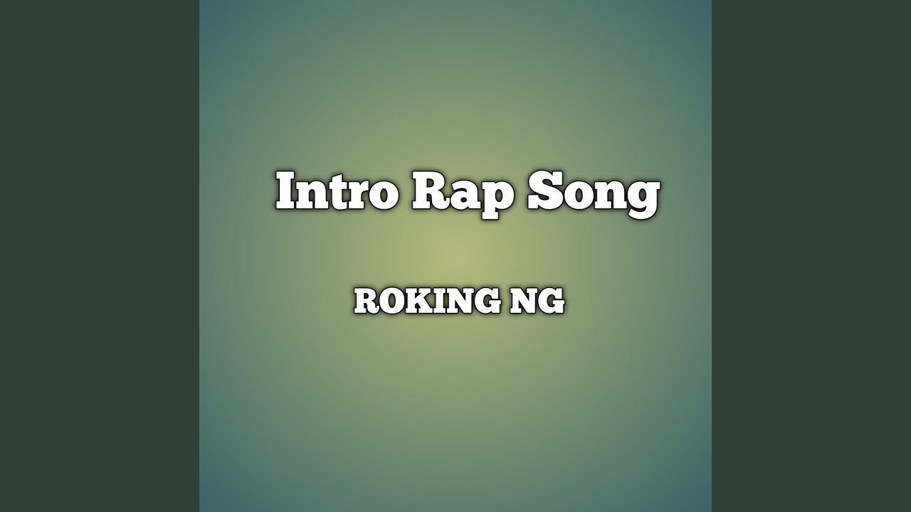 Intro Rap Song - YouTube