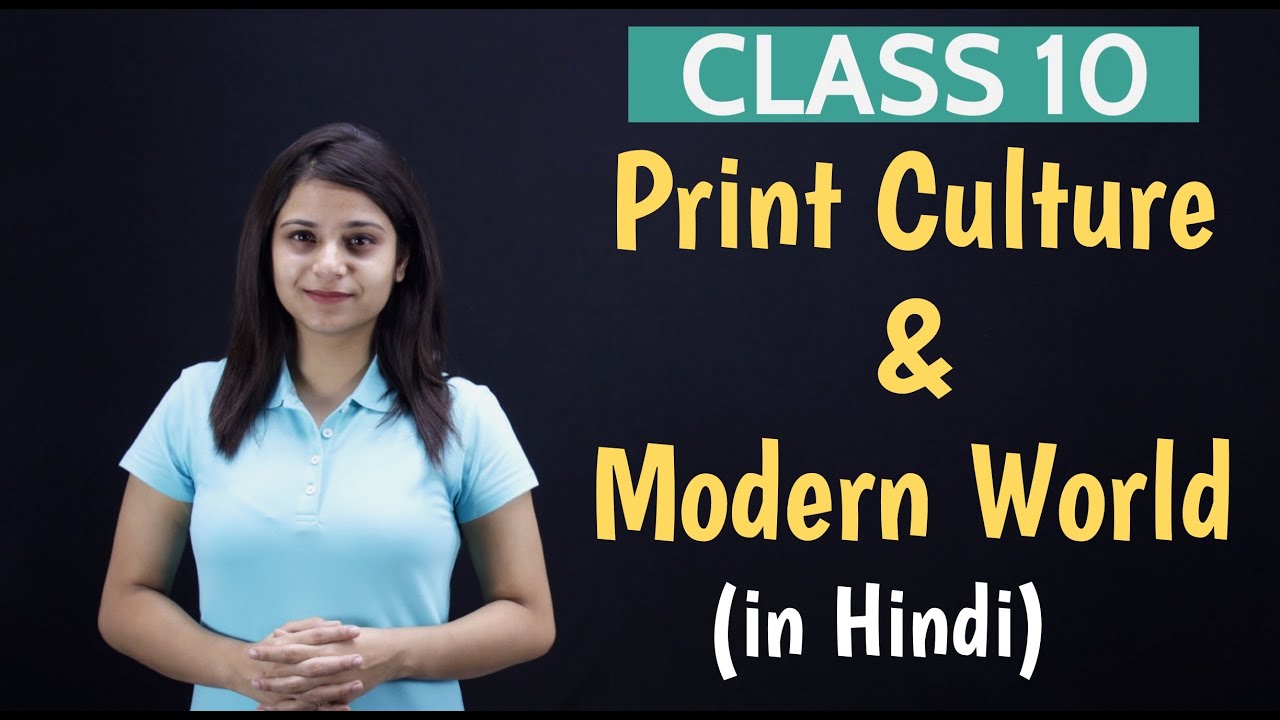 Print Culture and The Modern World Class 10 | Print Culture and Modern ...