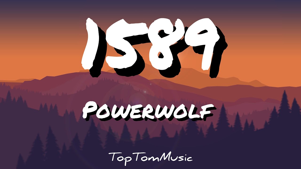 1589 - Powerwolf (lyrics) - YouTube