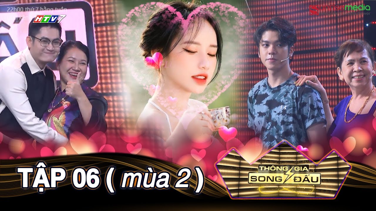 THÔNG GIA SONG ĐẤU TẬP 6 | Shock trước thông gia đọ "GIỐNG" xem con ...
