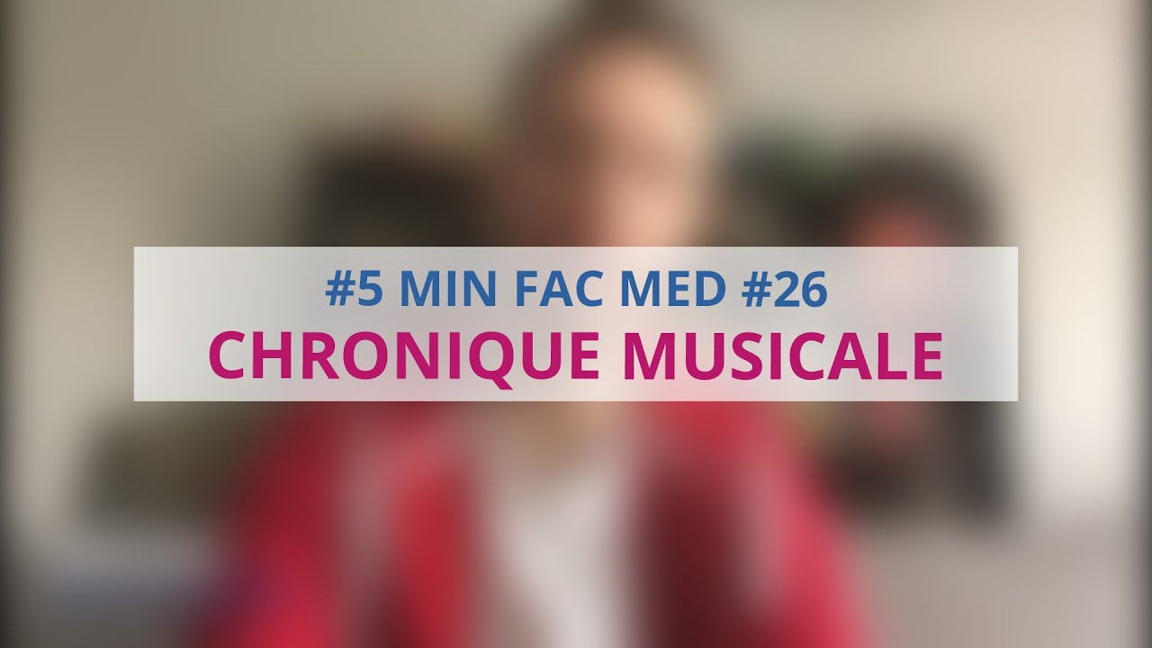 5' FAC MED - SAISON 1 #26 - LA CHRONIQUE MUSICALE - YouTube