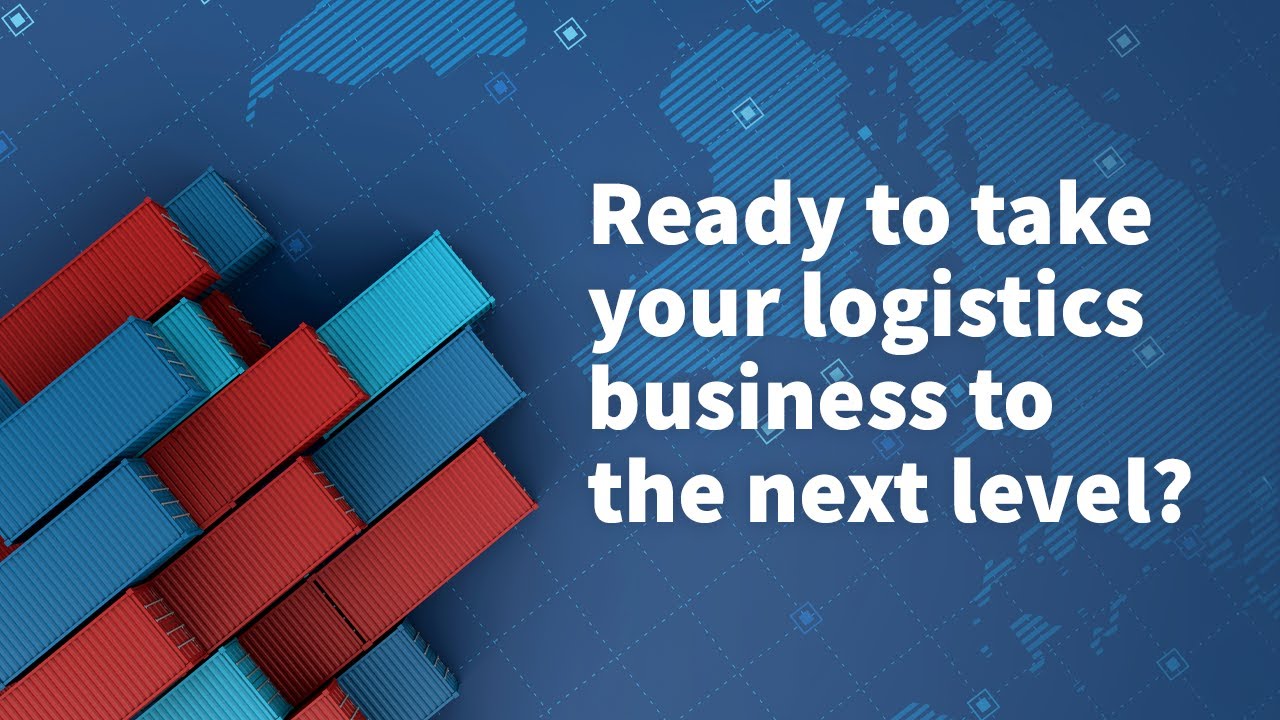 Ready to take your logistics business to the next level? - YouTube