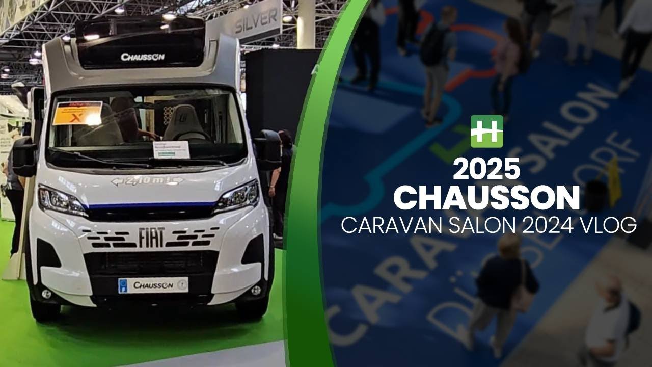 Caravan Salon Düsseldorf 2024 | Chausson Vlog | Highbridge Caravans ...