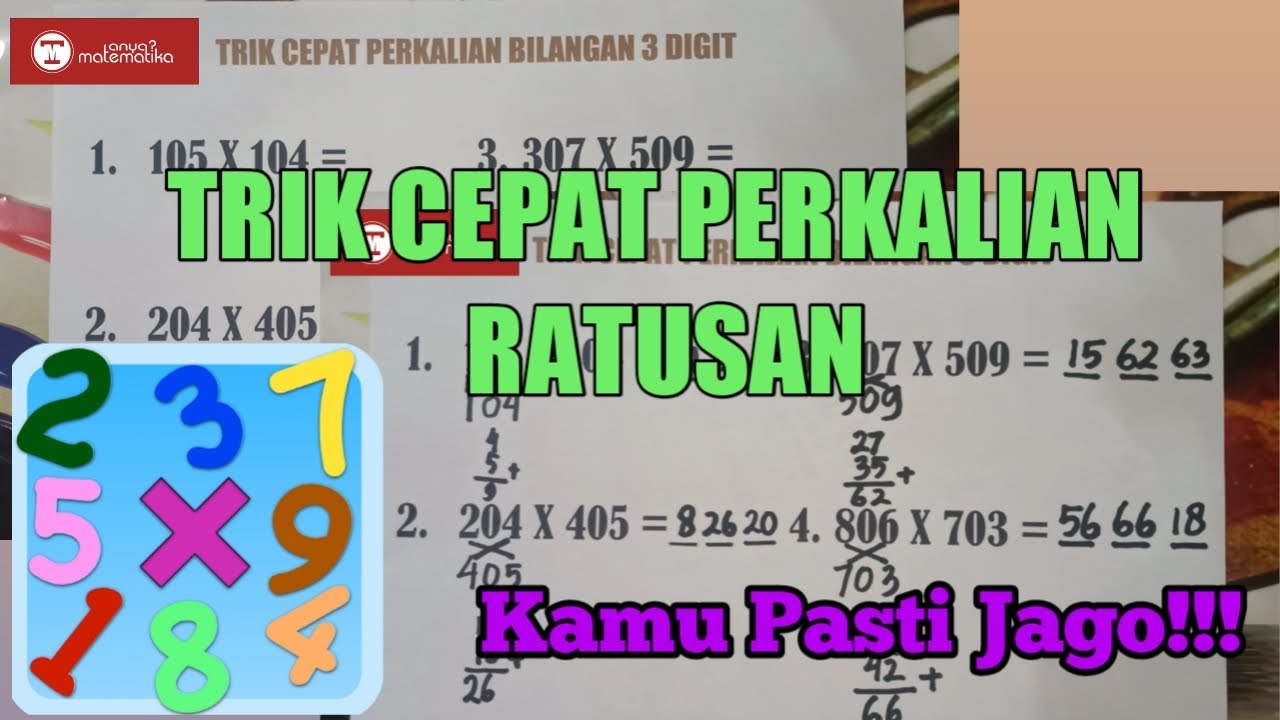 BERHITUNG CEPAT DAN MUDAH !!! TRIK PERKALIAN RATUSAN - YouTube