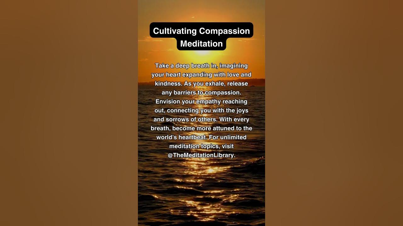 Cultivating Compassion Meditation Youtube
