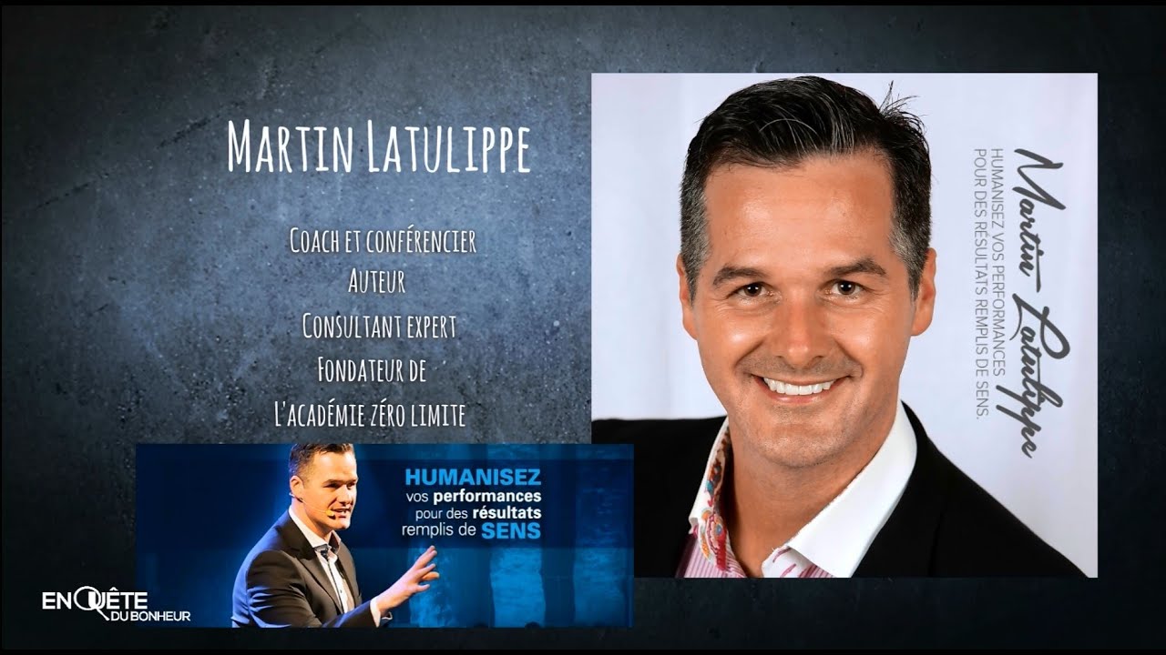 Le bonheur selon Martin Latulippe, coach et conférencier - YouTube
