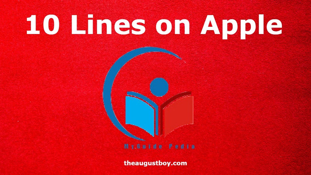 10 Lines on Apple Fruit | Short Essay on Apple | 5 Lines on Apple ...