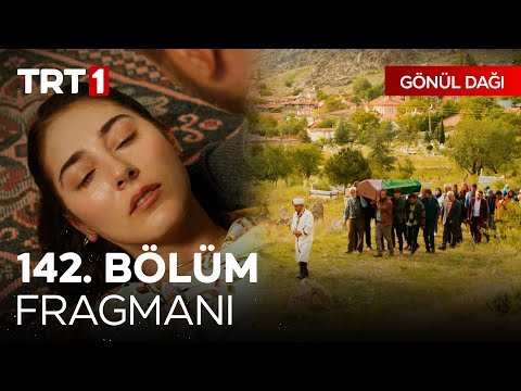 Gönül Dağı 142. Bölüm Fragmanı (Sezon Finali) | \