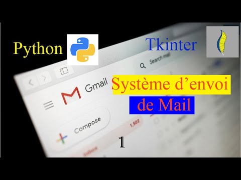 1/4 Système envoie de Mail sous Python, Tkinter - YouTube