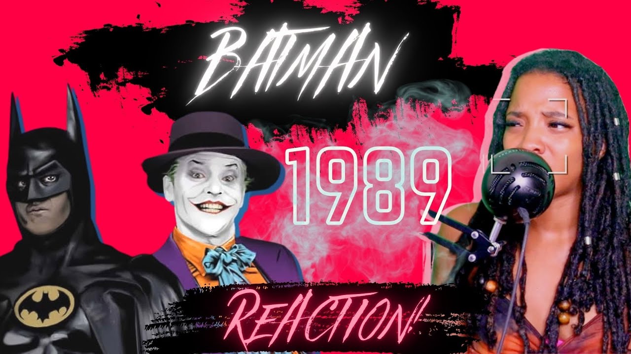 Batman 1989 Movie Reaction Part 1! - YouTube