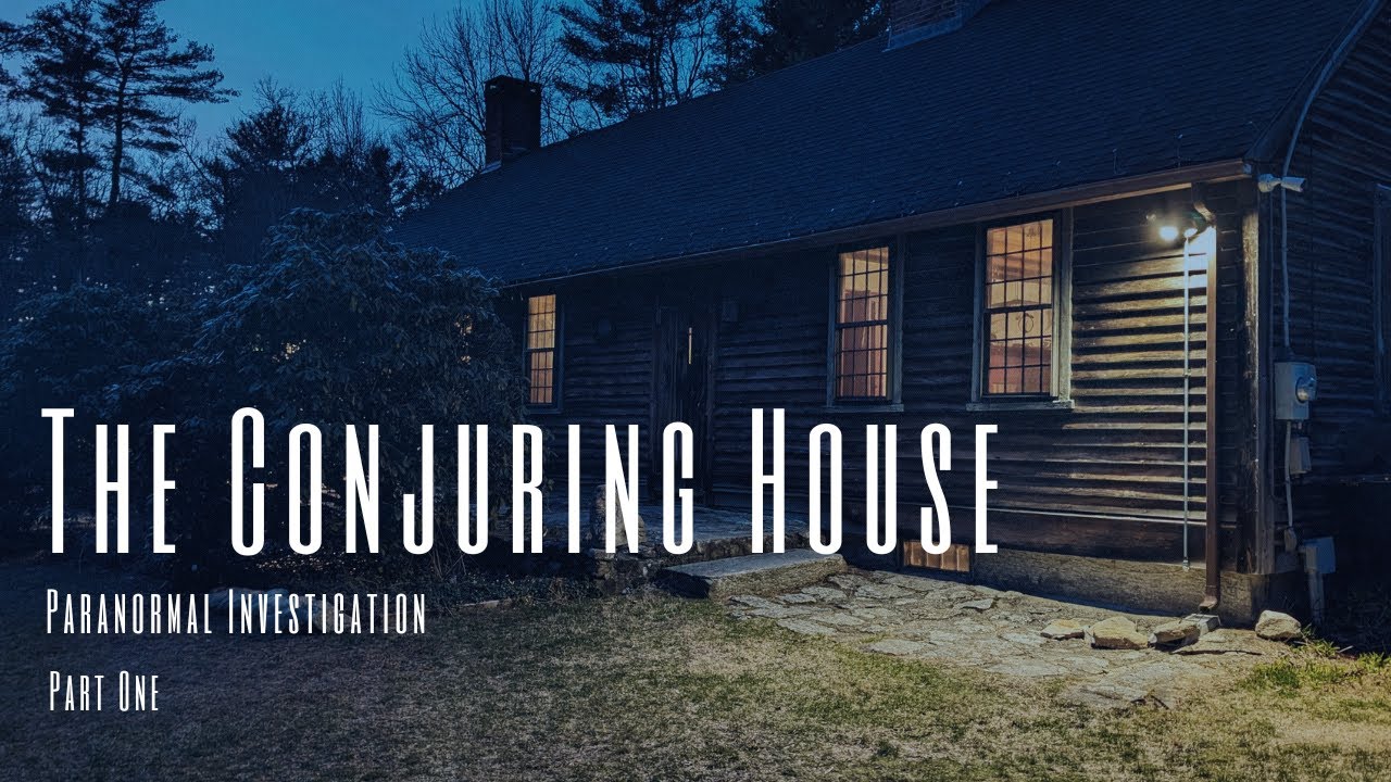 The Real Conjuring House | Paranormal Investigation | PART ONE - YouTube