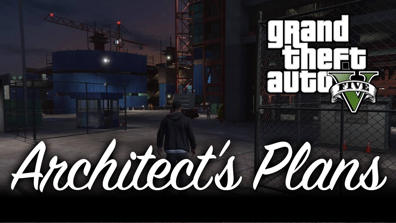 GTA V PC: Mission #054 - Architect's Plans & Gateway Vehicle Park - 4K ...