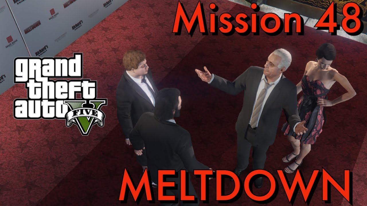 Grand Theft Auto V Walkthrough gameplay Mission Meltdown - YouTube