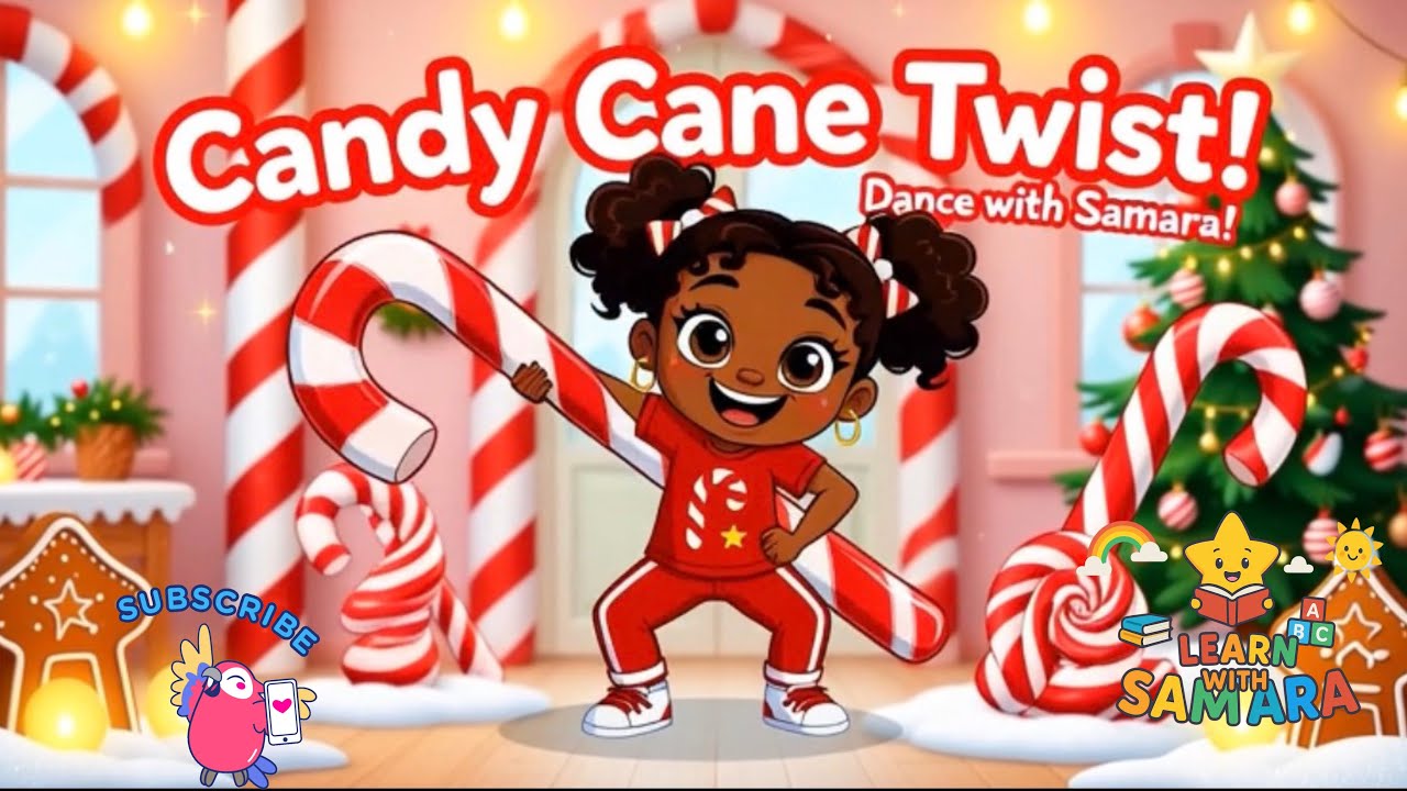 Samara’s Candy Cane Twist 🍭🎄 | Fun Christmas Dance Song for Kids ...