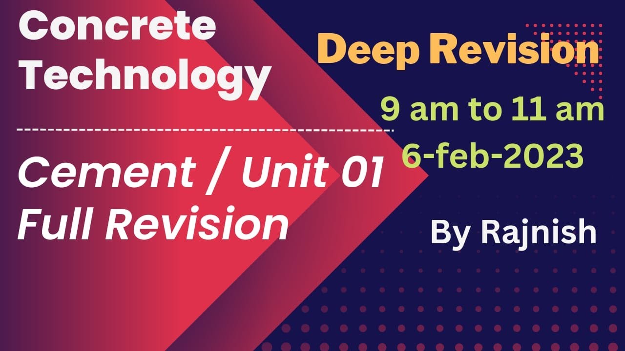 Concrete Technology ll Full Revision ll Unit 01 ( Cement ) 8797286737 ...