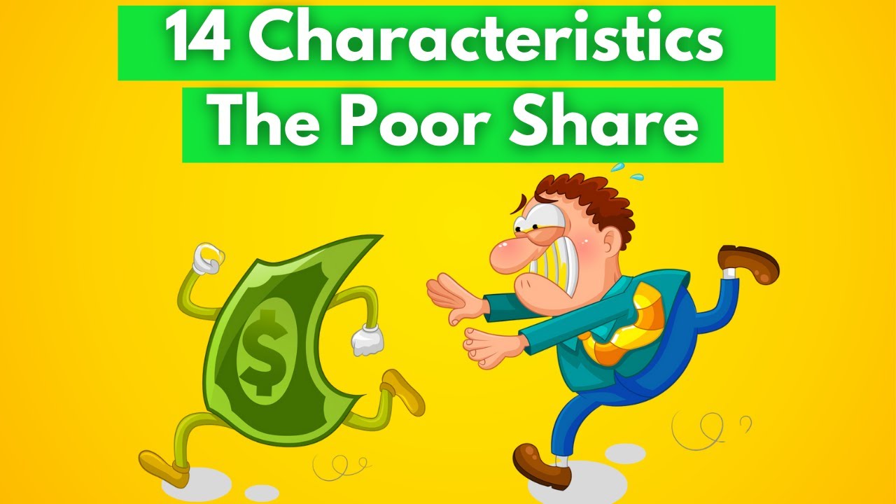 14 Characteristics All Poor People Share - YouTube