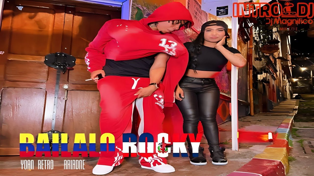 Yoan Retro Ft Ariadne Arana - Bailalo Rocky Intro 124 BPM | Edit ...