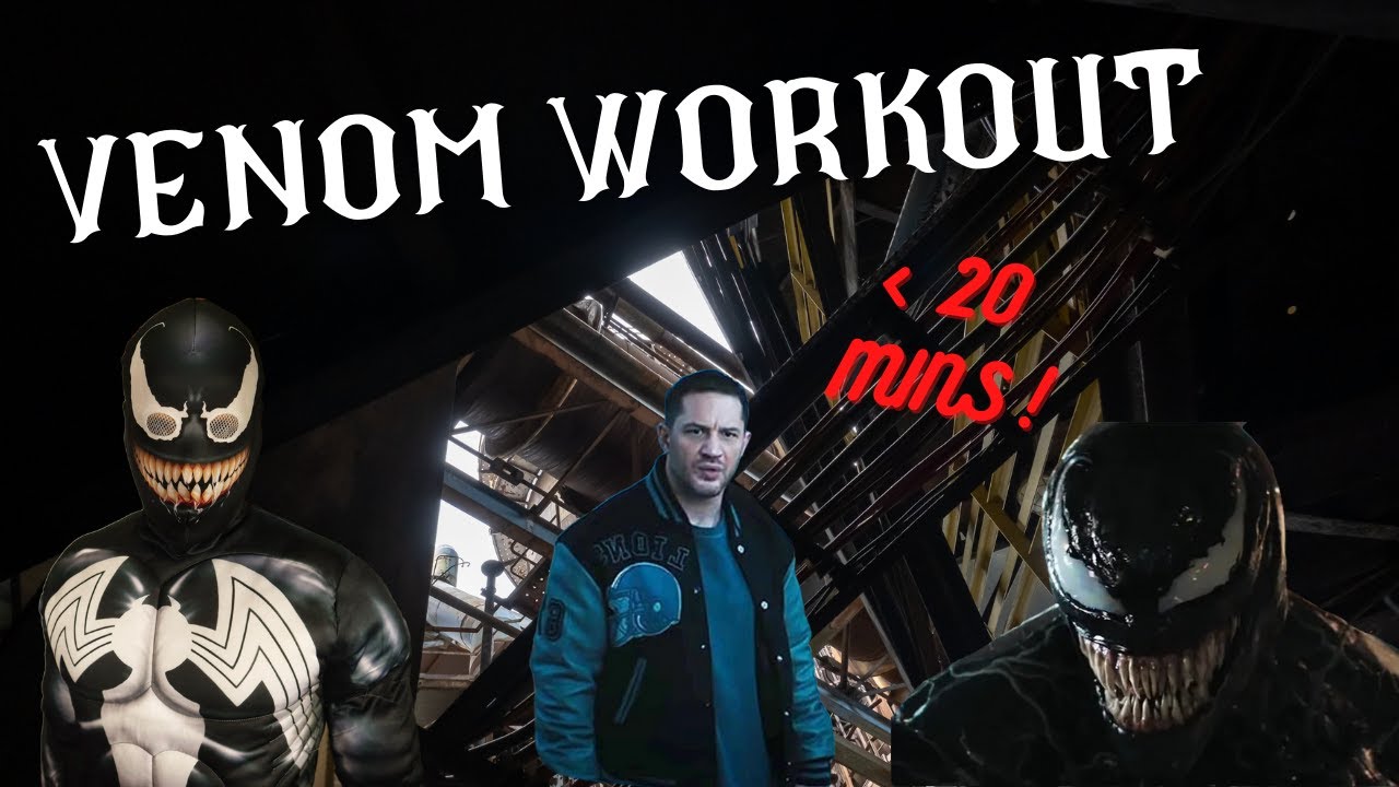 VENOM WORKOUT | HOW TO TRAIN LIKE TOM HARDY | UNDER 20 MINS! - YouTube