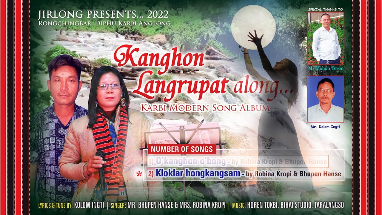 KLOKLAR HONGKANGSAM KEDO//Official Audio Release//Robina Kropi-Bhupen Hanse//Lyrical Video - YouTube