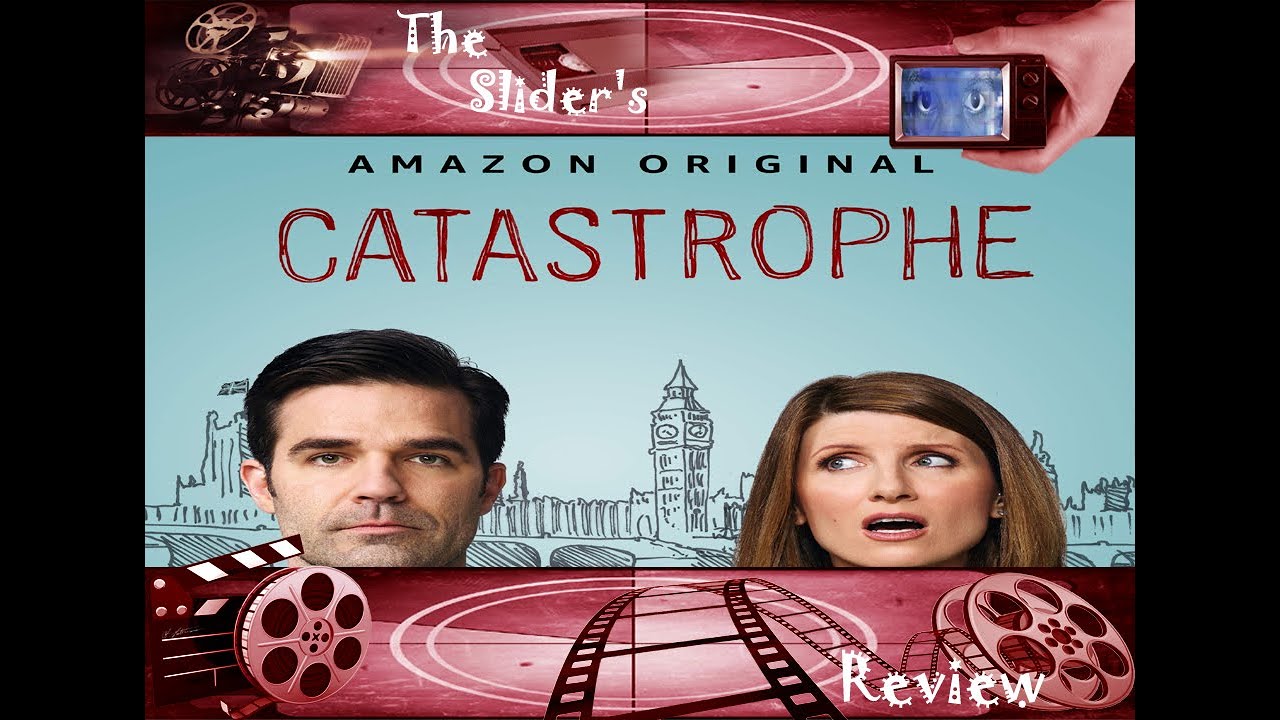catastrophe season 1 review. what a fun lil show - YouTube