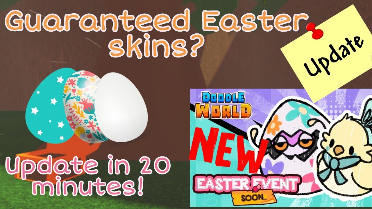 Doodle World, Guaranteed Easter skins! Update in 20 minutes!? - YouTube