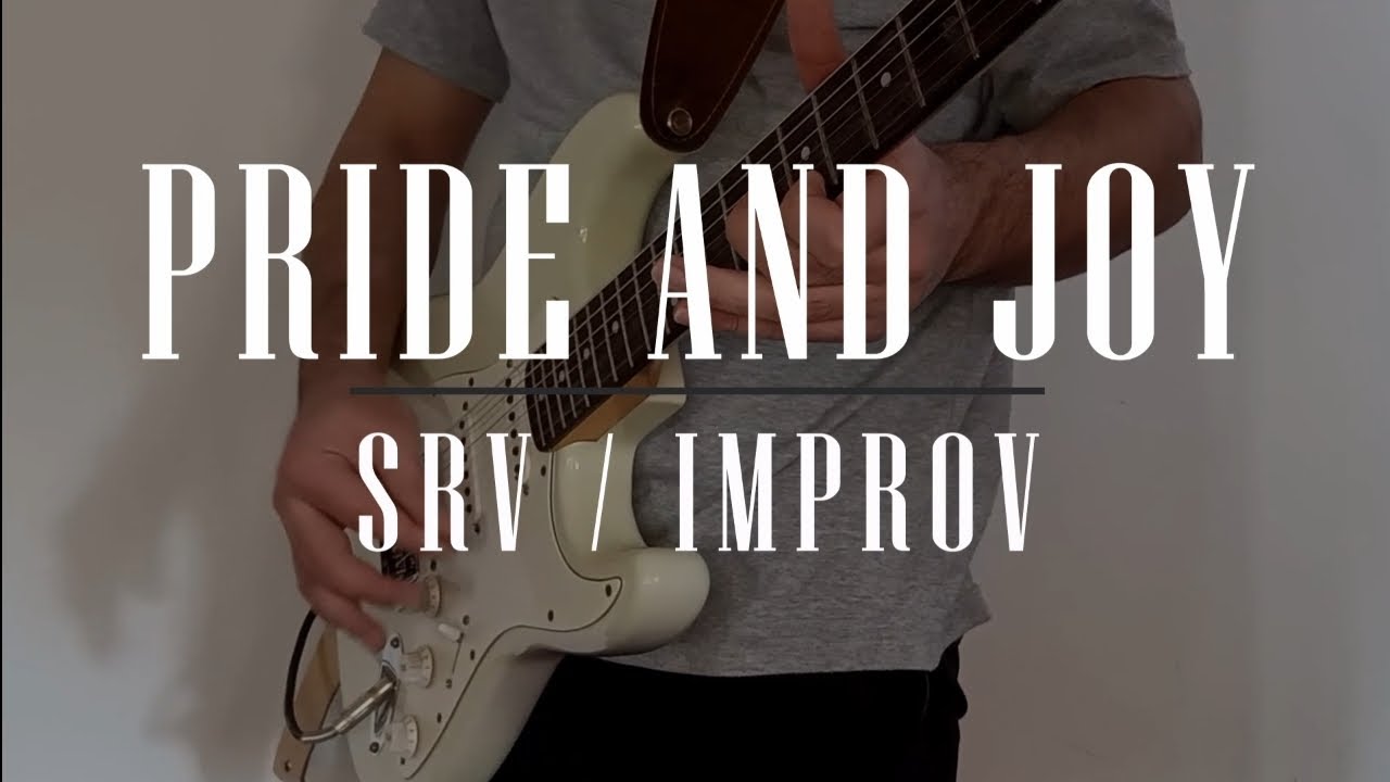Pride And Joy (SRV / Improv) - YouTube