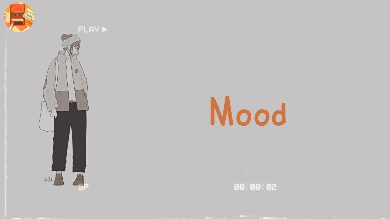 [Play & Enjoy] Mood - Good vibe songs that put you in better mood - YouTube