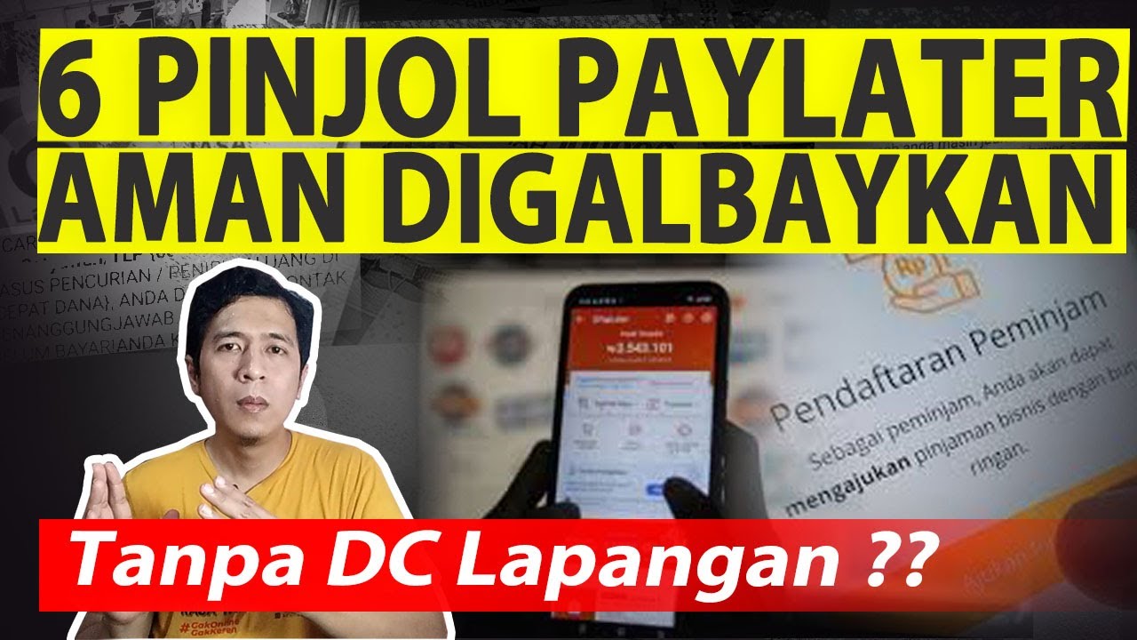 Aman Digalbay !! 6 Daftar Aplikasi Pinjol Paylater Tanpa DC Lapangannya ...