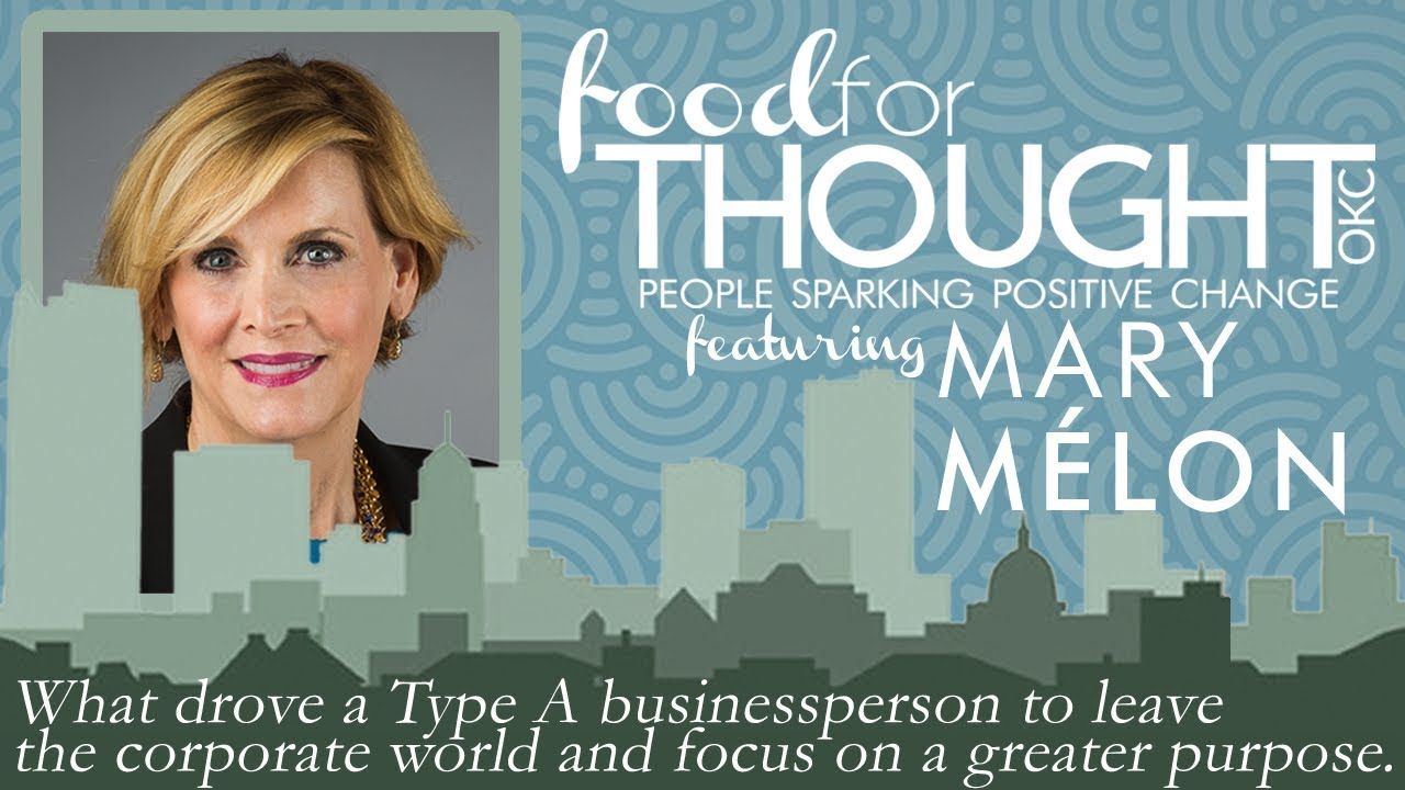 Mary Mélon's Story: Food For Thought OKC - YouTube